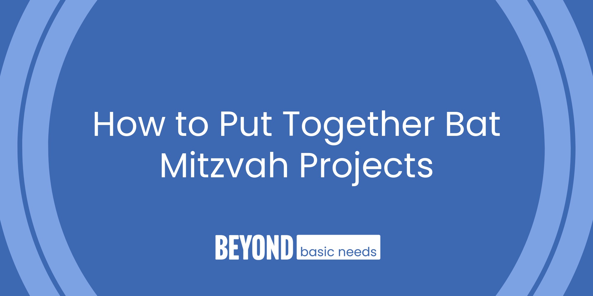 How to Put Together Bat Mitzvah Projects